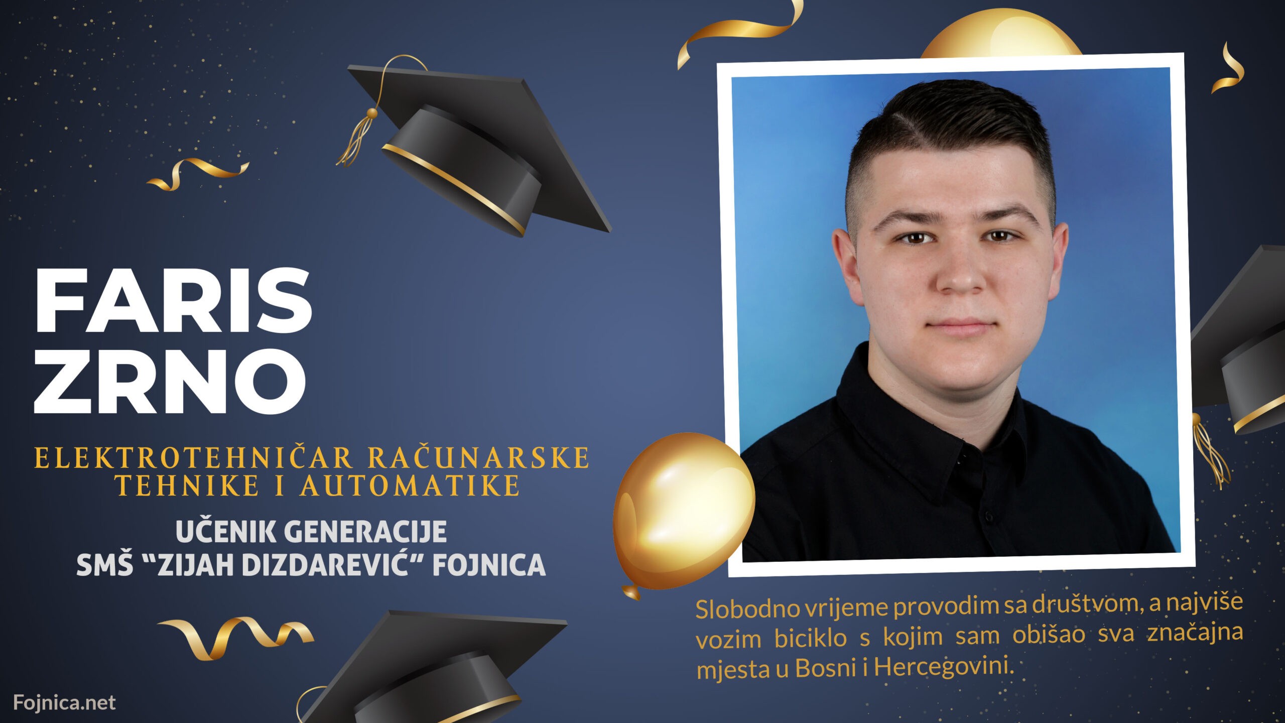 Intervju sa učenicima generacije / Faris Zrno - Ponos SMŠ "Zijah Dizdarević" Fojnica - Fojnica.net