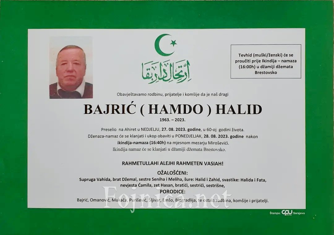 Na Ahiret je preselio BAJRIĆ (HAMDO) HALID - Fojnica.net