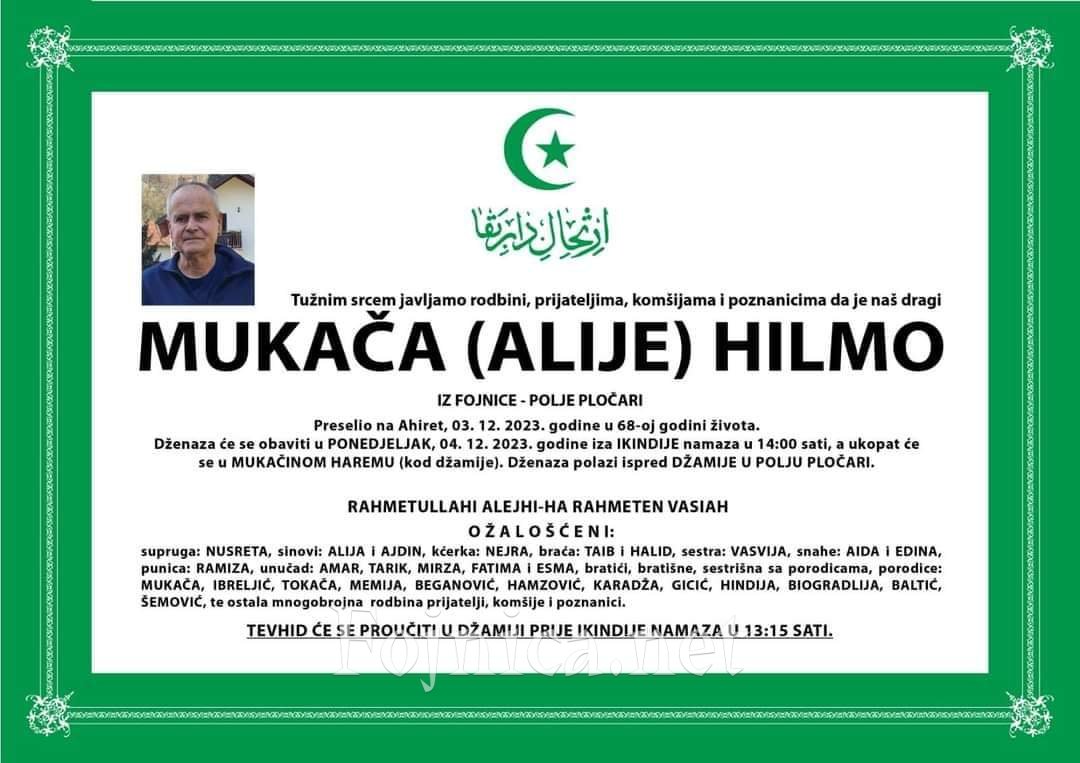 Na Ahiret je preselio MUKAČA HILMO iz Fojnice - Fojnica.net